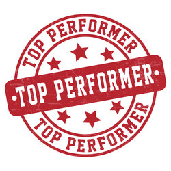Top performers badge rubber performer stamp Vector Image