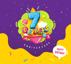 Happy birthday 7 years Royalty Free Vector Image