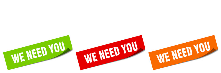 We need you sticker we need you label Royalty Free Vector