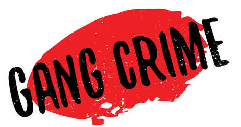 Gang crime rubber stamp Royalty Free Vector Image