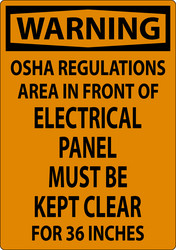 Warning sign osha regulations - area in front Vector Image