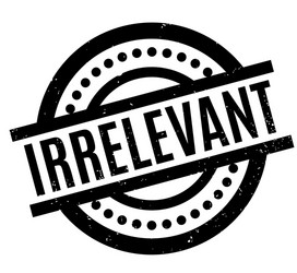 Irrelevant rubber stamp Royalty Free Vector Image