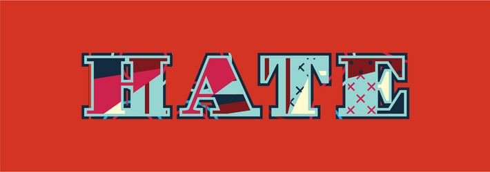 Hate concept retro colorful word art Royalty Free Vector