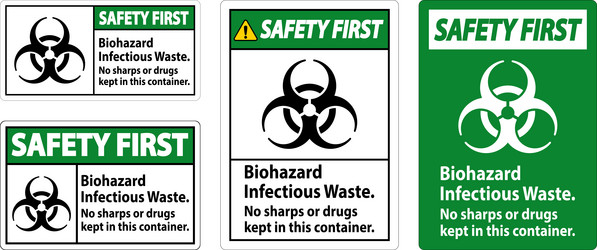 Biohazard safety first label infectious Royalty Free Vector