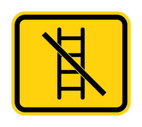 Do not use ladders symbol Royalty Free Vector Image