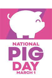 National pig day march 1 Royalty Free Vector Image