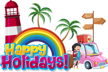 Font design template for word happy holidays Vector Image