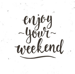 Enjoy Weekend Vector Images (over 8,500)