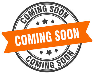 Coming soon stamp label Royalty Free Vector Image