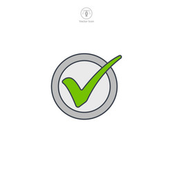 A circular check mark icon the design uses flat Vector Image