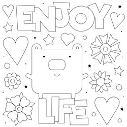 Enjoy life coloring page black and white Vector Image