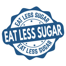 Eat less sugar sign or stamp Royalty Free Vector Image