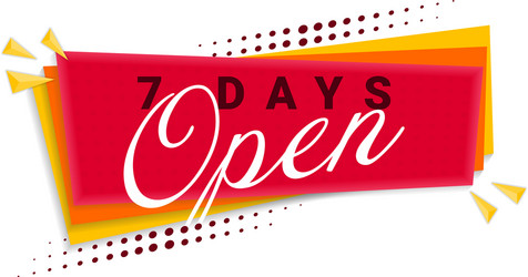 Red sign seven days open Royalty Free Vector Image