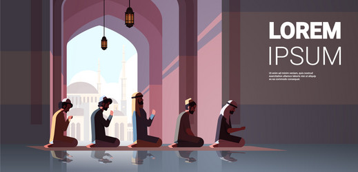 Muslim men praying in mosque Royalty Free Vector Image
