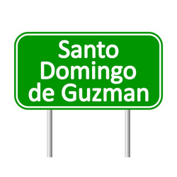 Santo domingo road sign Royalty Free Vector Image