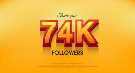 Thank you followers 74k Royalty Free Vector Image