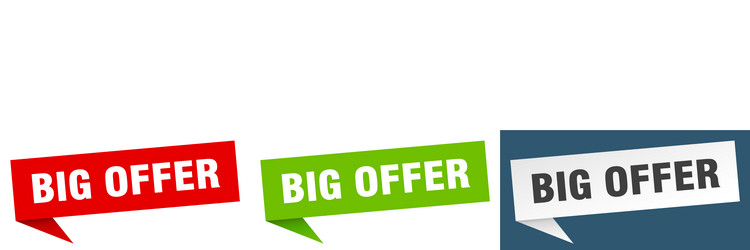 Big offer banner speech bubble Royalty Free Vector Image