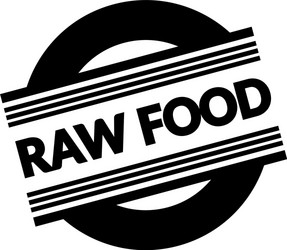 Raw food stamp on white Royalty Free Vector Image