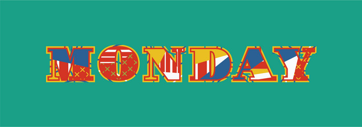 Monday Word Art Vector Images (over 510)