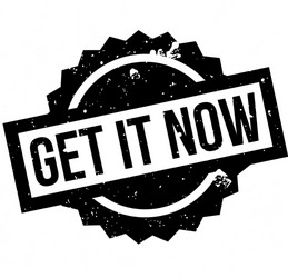 Get it now stamp on white Royalty Free Vector Image
