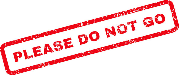 Do not go rubber stamp Royalty Free Vector Image