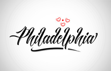 Philadelphia lettering handwritten city name Vector Image