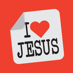 I love jesus design Royalty Free Vector Image - VectorStock