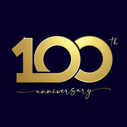 Anniversary 100 gold 3d numbers Royalty Free Vector Image