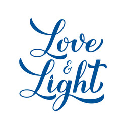 Love and light calligraphy hand lettering Vector Image