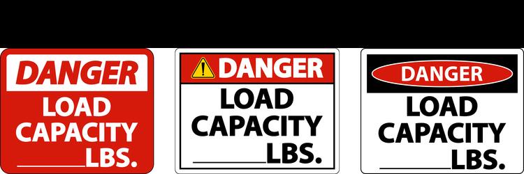 Warning load capacity label sign on white Vector Image
