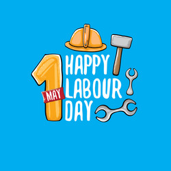 Cartoon happy labour day label isolated Royalty Free Vector