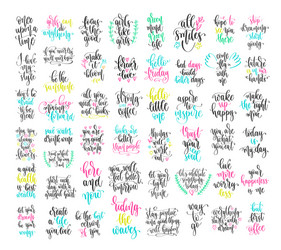 Lettering positive quotes Royalty Free Vector Image