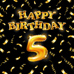 Happy birthday 5 message made golden Royalty Free Vector