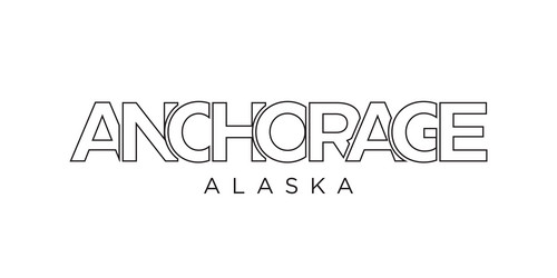 Anchorage alaska usa typography slogan design Vector Image