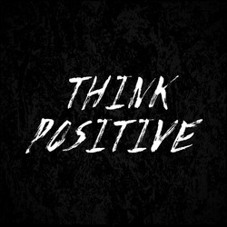 Think Positive Quotes Vector Images (over 7,200)