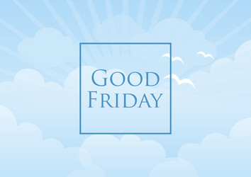 Good friday sunny heaven background Royalty Free Vector
