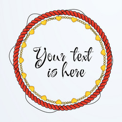 Round rope frame isolated on white background Vector Image