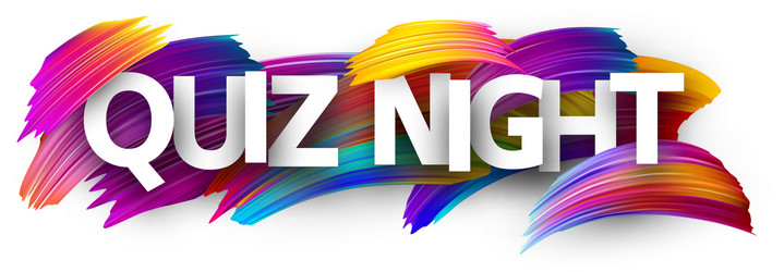 Quiz night poster with colorful brush strokes Vector Image