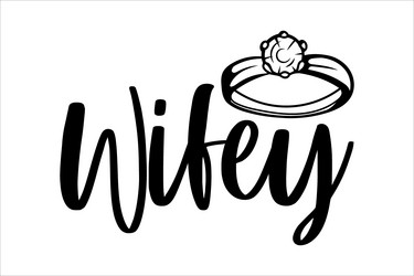 Wifey Vector Images (47)