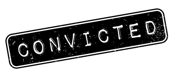 Convicted rubber stamp Royalty Free Vector Image