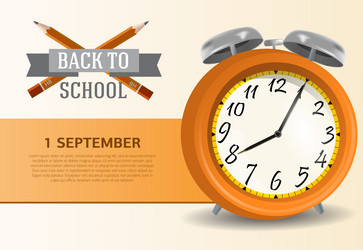 Back to school poster design with alarm clock Vector Image