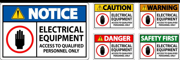 Danger label electrical equipment authorized Vector Image