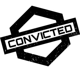 Convicted stamp on white Royalty Free Vector Image