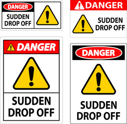 Danger sign sudden drop off Royalty Free Vector Image