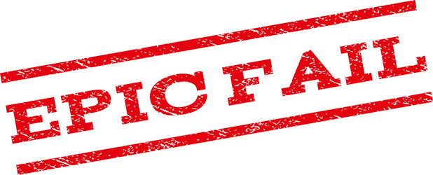 Epic fail watermark stamp Royalty Free Vector Image