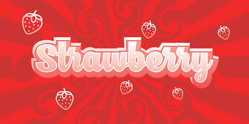 Strawberry text effect Royalty Free Vector Image