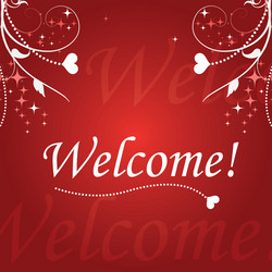 A welcome message with hearts in white background Vector Image