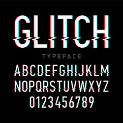 Glitch font with distortion effect Royalty Free Vector Image
