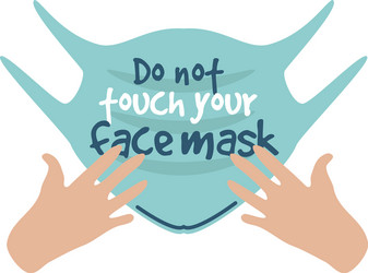 Do not touch your face avoid touch face Royalty Free Vector