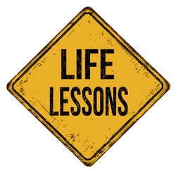 Lessons learned vintage rusty metal sign Vector Image